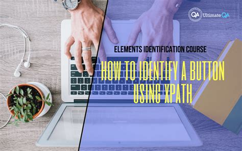 Selenium Webdriver Elements Identification Course How To Identify A
