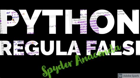 Regula Falsi Method In Python V1 Youtube