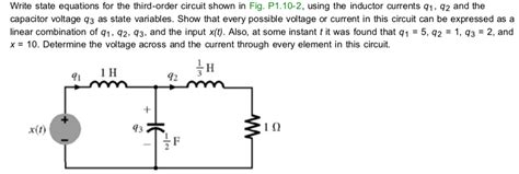 Solved Write State Equations For The Third Order Circuit
