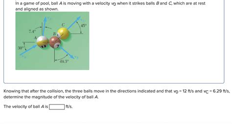 solved in a game of pool ball a is moving with a velocity