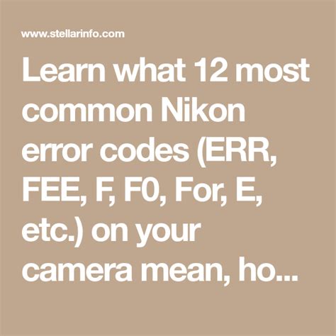 Common Nikon Error Codes Fix And Recover