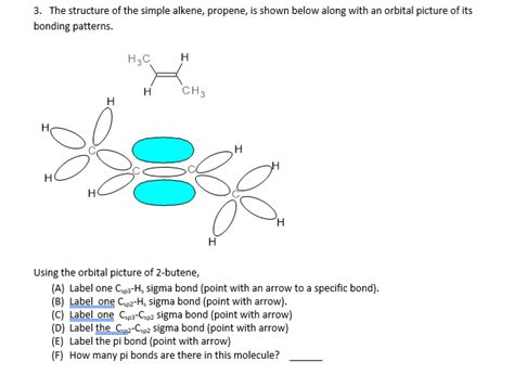 Solved 3 The Structure Of The Simple Alkene Propene Is