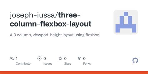 Github Joseph Iussathree Column Flexbox Layout A 3 Column Viewport Height Layout Using Flexbox