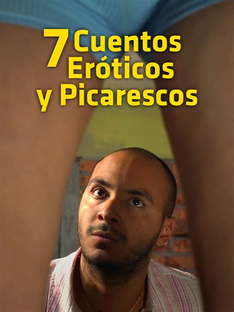 برايم فيديو 7 Cuentos Eróticos Y Picarescos