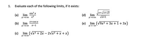 solved 1 evaluate each of the following limits if it