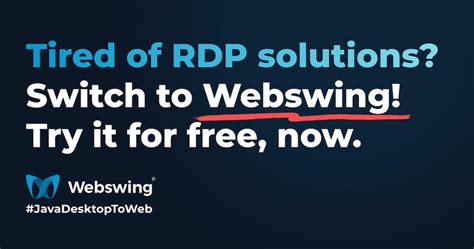Still Using Rdp To Run Your Java Desktop Apps Theres A Better Way Webswing