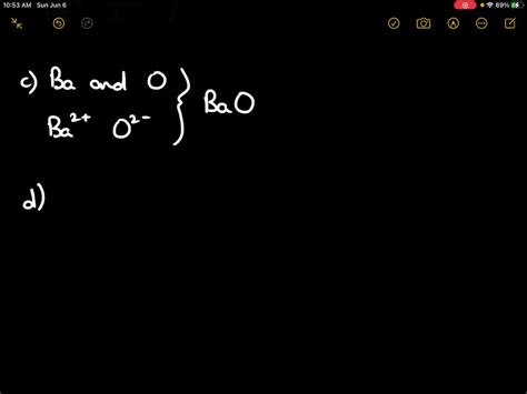 SOLVED Write formulas for ionic compounds formed between a Na and Br b K and I 𝐜 Ba and