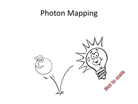 Ppt Photon Mapping Powerpoint Presentation Free Download Id1593983