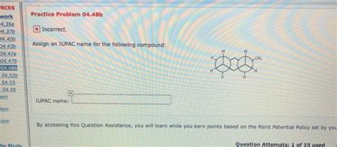 solved practice problem 04 48b incorrect assign an iupac