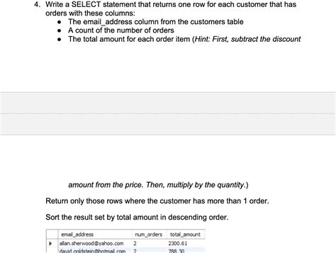 Solved 4 Write A Select Statement That Returns One Row For