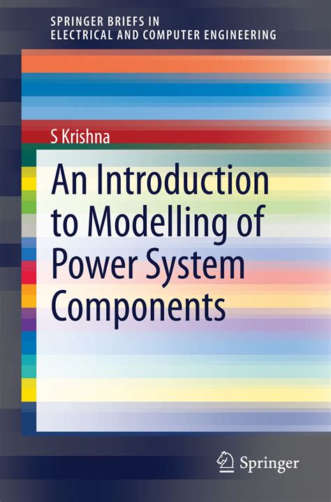 An Introduction To Modelling Of Power System Components Ebook By S Krishna Epub Rakuten Kobo