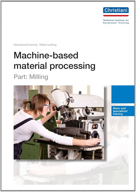 Machine Based Material Processing Part Milling Möllers Manfred