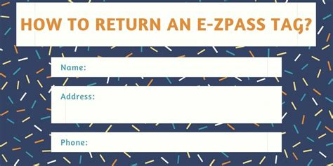 How To Return An E Zpass Tag