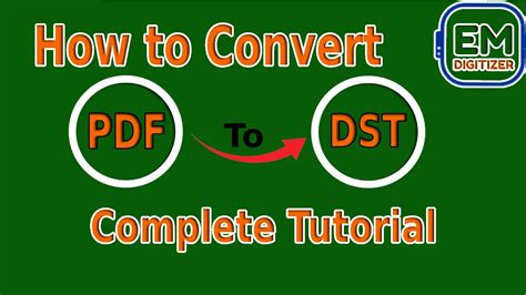How To Convert Pdf To Dst File Complete Tutorial