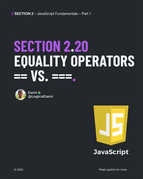 Section 220 — Equality Operators Vs By Logicaldami Medium