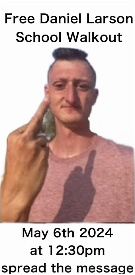 Free Daniel Larson School Walkout R Daniellarson