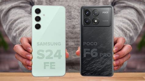 مقایسه گلکسی S24 Fe با پوکو F6 Pro ؛ بررسی ارزش خرید دو قاتل پرچمدار