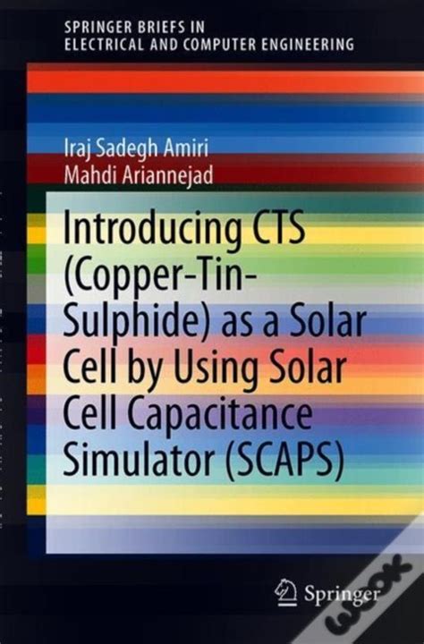 Introducing Cts Copper Tin Sulphide As A Solar Cell By Using Solar Cell Capacitance Simulator