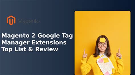 Top Best Magento Google Tag Manager Extensions
