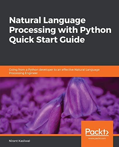 Natural Language Processing With Python Quick Start Guide Going From A