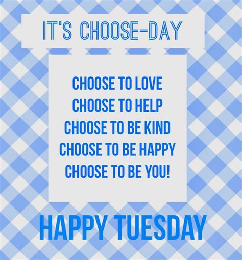 Choose Positivity Every Tuesday Blue Checkered Background Choose Day