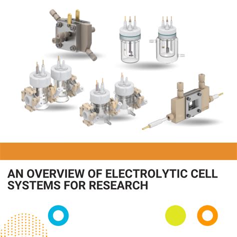 Understanding Electrolytic Cells Types Components And Applications