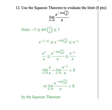 Solved 12 Use The Squeeze Theorem To Evaluate The Limit 8