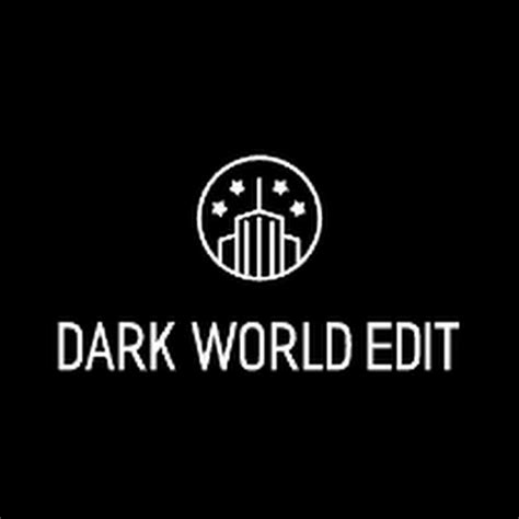 Dark World Edit Youtube