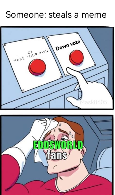 Meme I Made Reddsworld