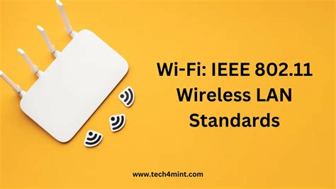 What Is Wi Fi Ieee 802 11 Wireless Lan Standards