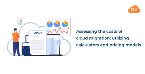Cloud Migration Cost Assessment Calculators Pricing Models
