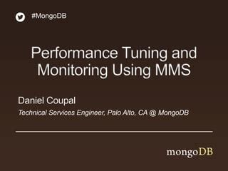 MongoDB Performance Tuning And Monitoring PPT