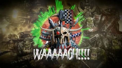 1 Hour Dawn Of War 3 Ork Waaagh Banner Music Extended Waaaaaaaaaaaaagh