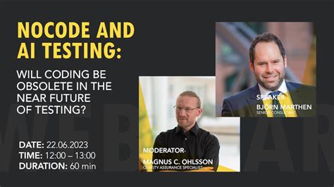 Webinar Nocode And Ai Testing Will Coding Be Obsolete In The Near Future Of Testing Youtube