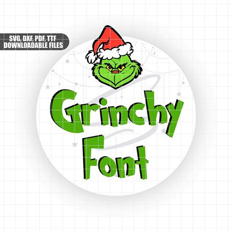 Grinchy Font Letters Personalize Svg Dxf Tff Pdf File Instant