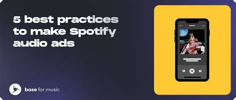5 Best Practices To Make Spotify Audio Ads