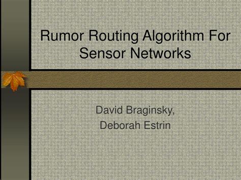 Ppt Rumor Routing Algorithm For Sensor Networks Powerpoint