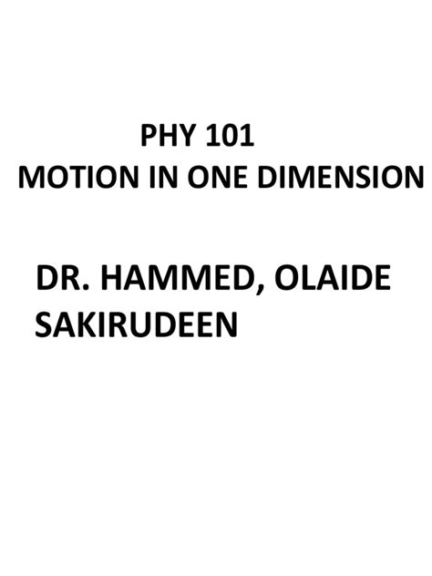 Motion In One Dimension Analysis Of Position Velocity And Acceleration For A Particle Over