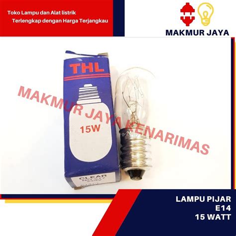 Jual Lampu Pijar Lampu Kulkas E W Lampu Pijar Fitting E Lampu Jantung E Shopee Indonesia