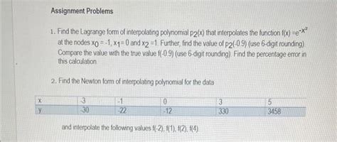 solved 1 find the lagrange form of interpolating polynomial