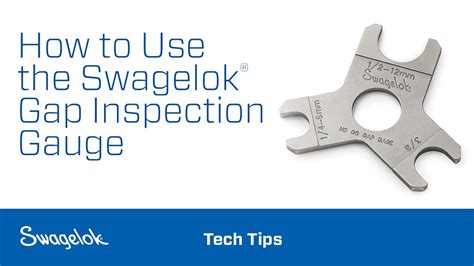 How To Use The Swagelok® Gap Inspection Gauge Youtube