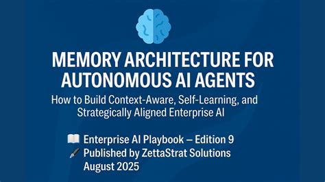 🧠 Memory Architecture For Autonomous Ai Agents