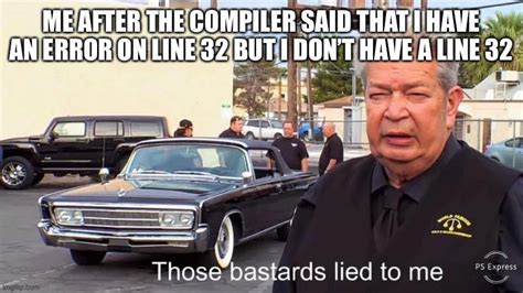 Compilation Error On Line 32 R Programmerhumor