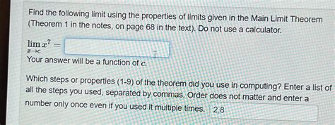 Solved Find The Following Limit Using The Properties Of