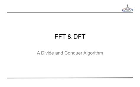 FFT And DFT Algorithm PPTX Technology Computing