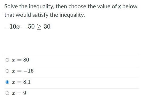 Solved Solve The Inequality Then Choose The Value Of X Chegg