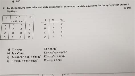 Solved For The Following State Table And State Chegg