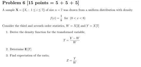 Problem 6 15 Points 5 5 5 A Sample X Xi 1i7 Of Chegg Com