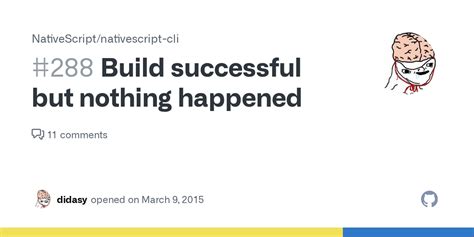 Build Successful But Nothing Happened · Issue 288 · Nativescript