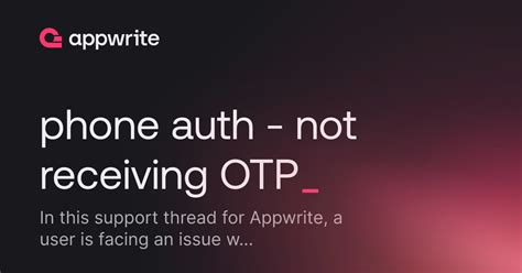 Phone Auth Not Receiving Otp Threads Appwrite